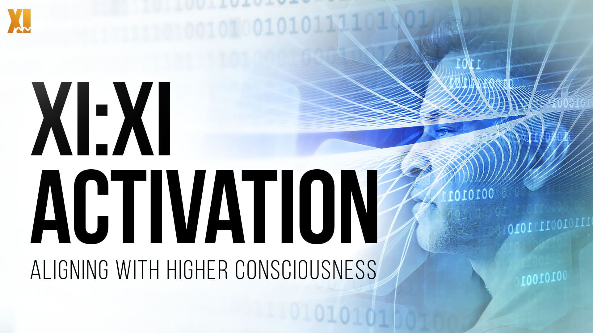 XI:XI Activation | Life Xplained - MOS | The XI Code